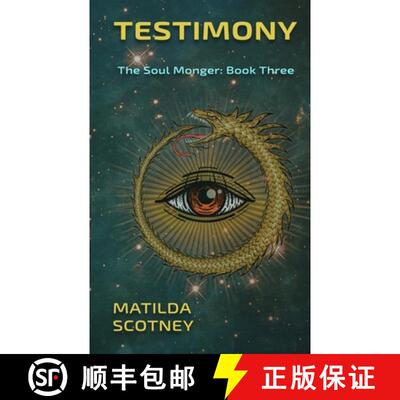 【3-4周达】Testimony: The Soul Monger: Book Three [9780648754503]