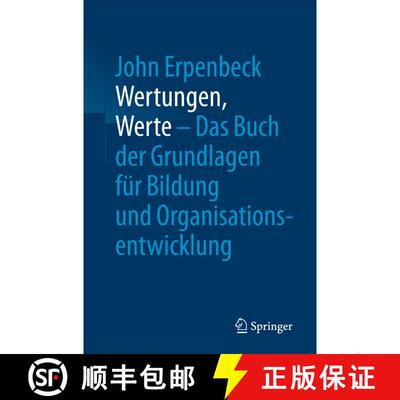 【3-4周达】Wertungen, Werte – Das Buch der Grundlagen für Bildung und Organisationsentwicklung (1. ... [9783662547762]