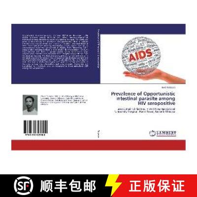 预订 Prevalence of Opportunistic intestinal parasite among HIV seropositive [9783330325104]