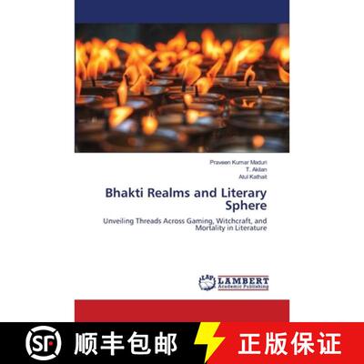 预订 Bhakti Realms and Literary Sphere [9786207450886]