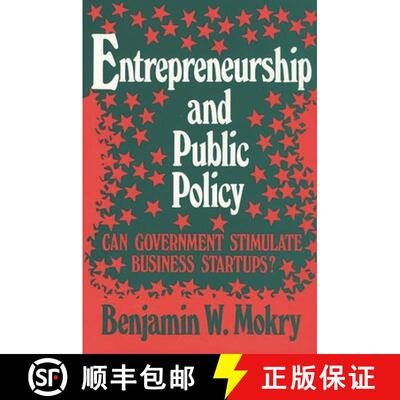 【3-4周达】精装 Entrepreneurship and Public Policy: Can Government Stimulate Business Startups? [9780899302393]