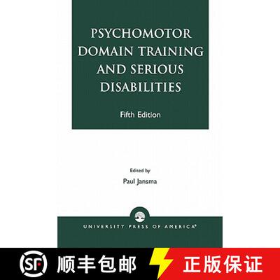 【3-4周达】Psychomotor Domain Training and Serious Disabilities, Fifth Edition [9780761814696]