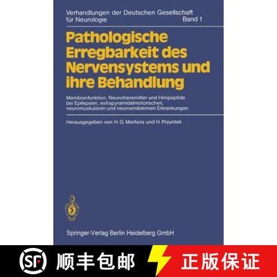 【3-4周达】Pathologische Erregbarkeit des Nervensystems und ihre Behandlung: Membranfunktion, Neurotr... [9783540102144]