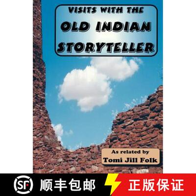 【3-4周达】Visits with the Old Indian Storyteller [9780979705717]
