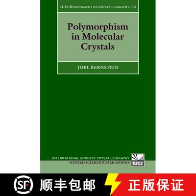【3-4周达】Polymorphism in Molecular Crystals [9780199236565]
