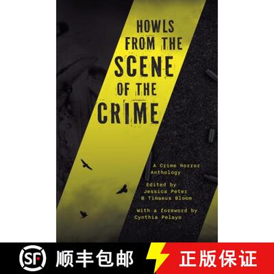 【3-4周达】Howls from the Scene of the Crime: A Crime Horror Anthology [9798224089208]
