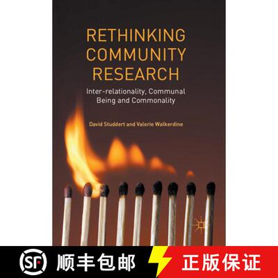 【3-4周达】Rethinking Community Research : Inter-relationality, Communal Being and Commonality [9781349703128]
