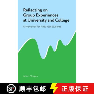 【3-4周达】Reflecting on Group Experiences at University and College: A Workbook for Final-Year Students [9780645679472]