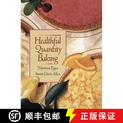 【3-4周达】Healthful Quantity Baking [Wiley酒店管理] [9780471540229]