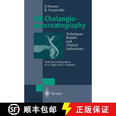 【3-4周达】MR Cholangiopancreatography : Techniques, Results and Clinical Indications [9783642644160]