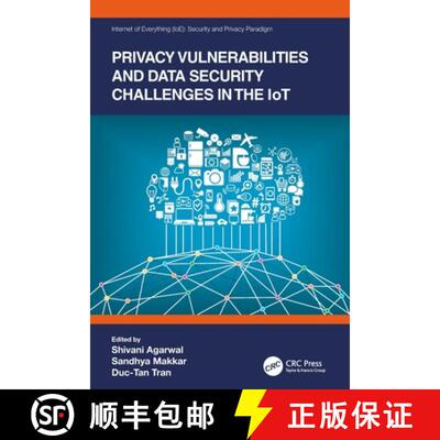【3-4周达】Privacy Vulnerabilities and Data Security Challenges in the Iot [9780367561079]