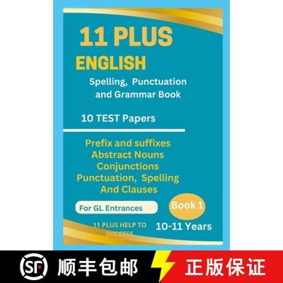 【3-4周达】11 Plus English Spellings, Punctuation & Grammar BOOK 1 [9781446168158]
