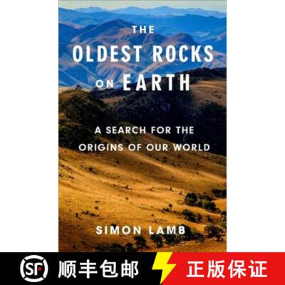 【3-4周达】The Oldest Rocks on Earth – A Search for the Origins of Our World [9780231222235]