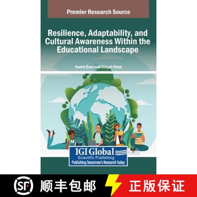 【3-4周达】精装 Resilience, Adaptability, and Cultural Awareness Within the Educational Landscape [9798369360408]