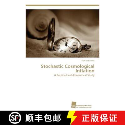 预订 Stochastic Cosmological Inflation [9783838132501]
