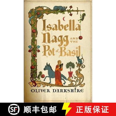 【3-4周达】Isabella Nagg and the Pot of Basil: A delightfully witty cosy fantasy for lovers of Pratchett [9781399743877]