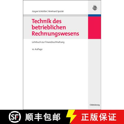 【3-4周达】精装 Technik des betrieblichen Rechnungswesens – Lehrbuch zur Finanzbuchhaltung [9783486588606]