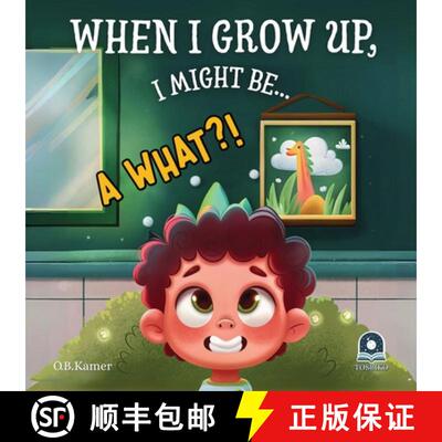 【3-4周达】When I Grow Up, I Might Be...: Funny Kids Book About Careers: Imaginative Story for Ages 2... [9786250068908]