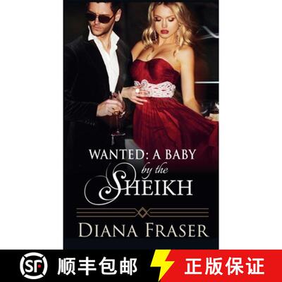 【3-4周达】Wanted: A Baby by the Sheikh [9798230885702]