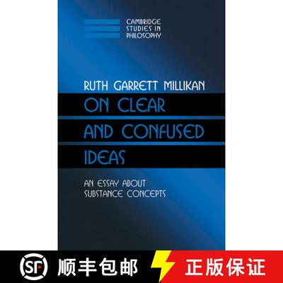 预订 精装 On Clear and Confused Ideas: An Essay about Substance Concepts - On Clear and Confused Idea... [9780521623865]
