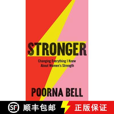 【3-4周达】Stronger: How I Changed Everything I Thought I Knew About Women's Strength [9781529050813]