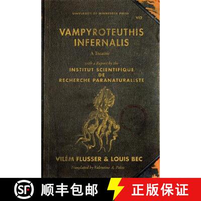 【3-4周达】Vampyroteuthis Infernalis: A Treatise, with a Report by the Institut Scientifique de Reche... [9780816678228]