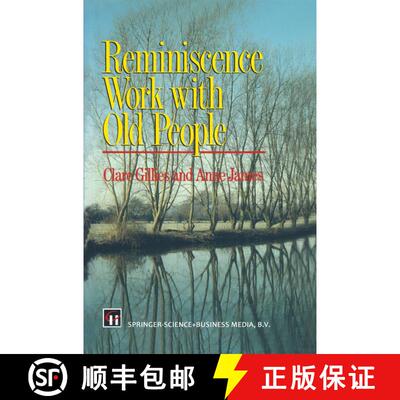 【3-4周达】Reminiscence Work with Old People [9780412580703]