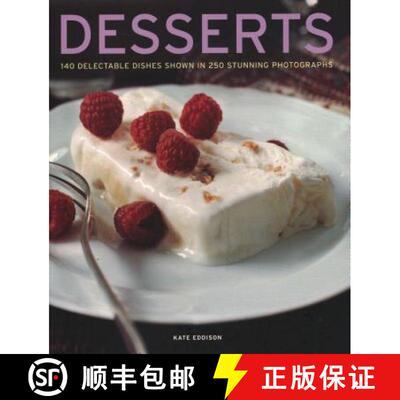 【3-4周达】精装 Desserts: 140 Delectable Desserts Shown in 250 Stunning Photographs [9781781460139]