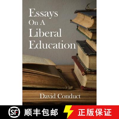 【3-4周达】Essays On A Liberal Education [9781326880965]