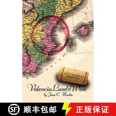 【3-4周达】Valencia Land of Wine: A Winemaker's Selection [9781901990041]
