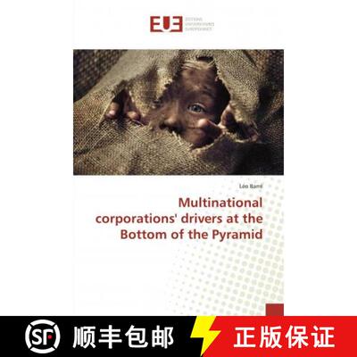预订 Multinational corporations' drivers at the Bottom of the Pyramid [9786138433620]
