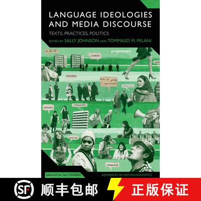 【3-4周达】精装 Language Ideologies and Media Discourse: Texts, Practices, Politics [9781441129673]