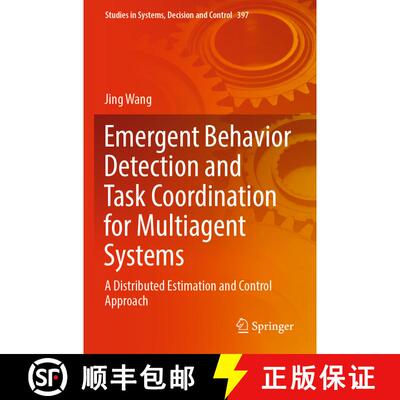【3-4周达】Emergent Behavior Detection and Task Coordination for Multiagent Systems : A Distributed E... [9783030868956]