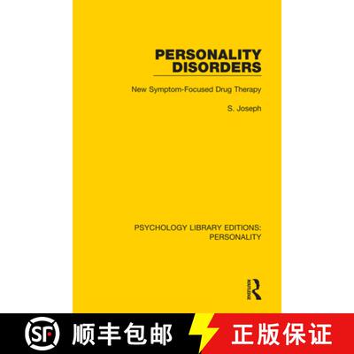 【3-4周达】Personality Disorders: New Symptom-Focused Drug Therapy [9780367136482]