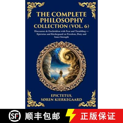 【3-4周达】Complete Philosophy Collection (Vol. 6): Discourses & Enchiridion with Fear and Trembling ... [9781806297115]