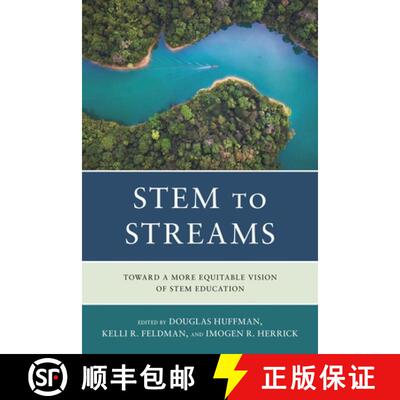 【3-4周达】STEM to STREAMS : Toward a More Equitable Vision of STEM Education [9781475874242]
