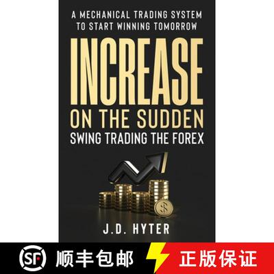 【3-4周达】Increase On the Sudden: Swing Trading the Forex [9798990095625]