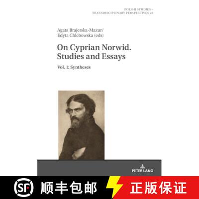 【3-4周达】精装 On Cyprian Norwid. Studies and Essays : Vol. 1: Syntheses [9783631782781]