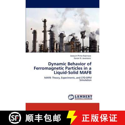 预订 Dynamic Behavior of Ferromagnetic Particles in a Liquid-Solid Mafb [9783847307464]
