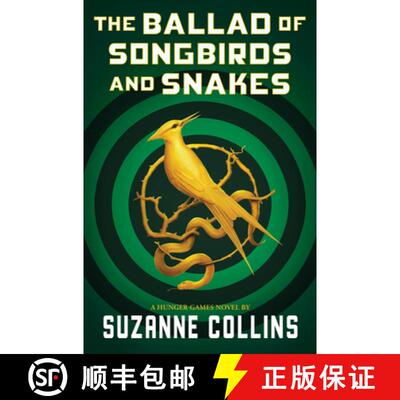 【3-4周达】精装 The Ballad of Songbirds and Snakes (a Hunger Games Novel) [9781338635171]