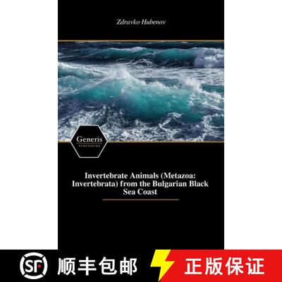 【3-4周达】Invertebrate Animals (Metazoa: Invertebrata) from the Bulgarian Black Sea Coast [9798892488983]