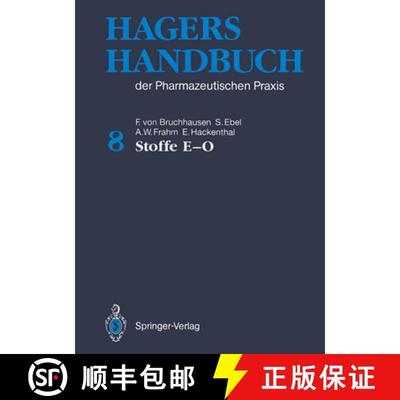 【3-4周达】Hagers Handbuch der Pharmazeutischen Praxis: Band 8: Stoffe E-O (5. Auflage 1993) [9783642634284]