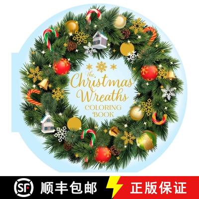 预订 The Christmas Wreaths Coloring Book: 45 Festive Artworks [9781398861268]