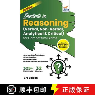 【3-4周达】Shortcuts in Reasoning (Verbal, Non-Verbal, Analytical & Critical) for Competitive Exams 3... [9789391025380]