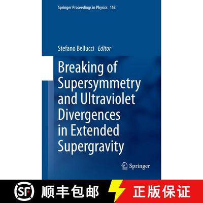 【3-4周达】Breaking of Supersymmetry and Ultraviolet Divergences in Extended Supergravity : Proceedin... [9783319037738]