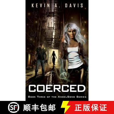 预订 Coerced: Book Three of the AngelSong Series [9781737391470]