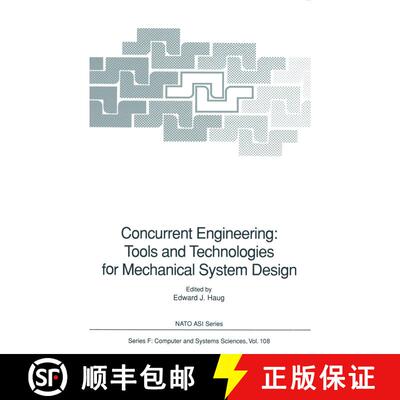 【3-4周达】Concurrent Engineering: Tools and Technologies for Mechanical System Design [9783642781216]