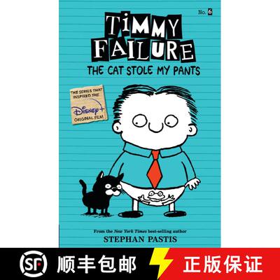 【3-4周达】Timmy Failure: The Cat Stole My Pants [9781536209099]