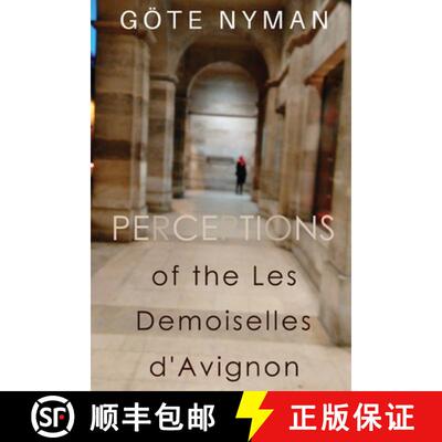 【3-4周达】Perceptions of the Les Demoiselles d'Avignon [9781800160965]