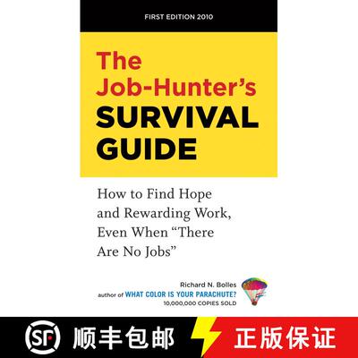 【3-4周达】The Job-Hunter's Survival Guide: How to Find Hope and Rewarding Work, Even When There Are ... [9781580080262]